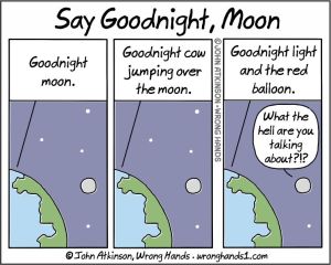 Say Goodnight, Moon | Wrong Hands